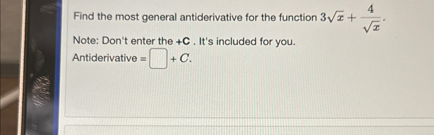 Solved Find the most general antiderivative for the function | Chegg.com