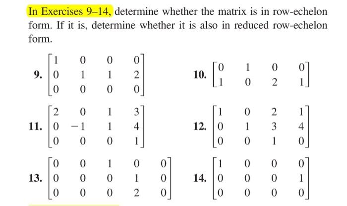Solved In Exercises 9-14, determine whether the matrix is in | Chegg.com