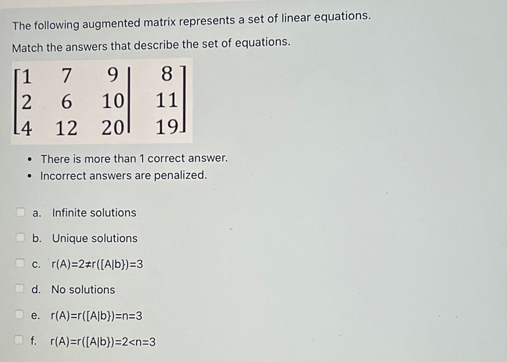 Solved The following augmented matrix represents a set of | Chegg.com