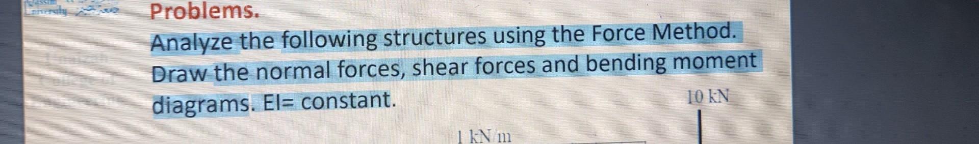 Solved A Problems. Analyze the following structures using | Chegg.com