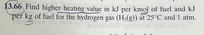 Solved 13.66 Find higher heating value in kJ per kmol of | Chegg.com