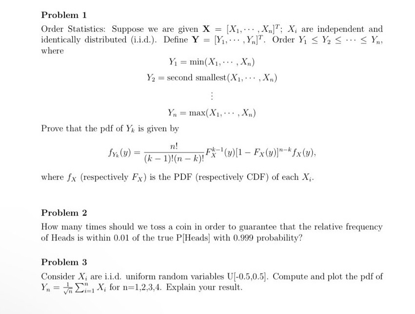 Solved Problem 1Order Statistics: Suppose we are given | Chegg.com