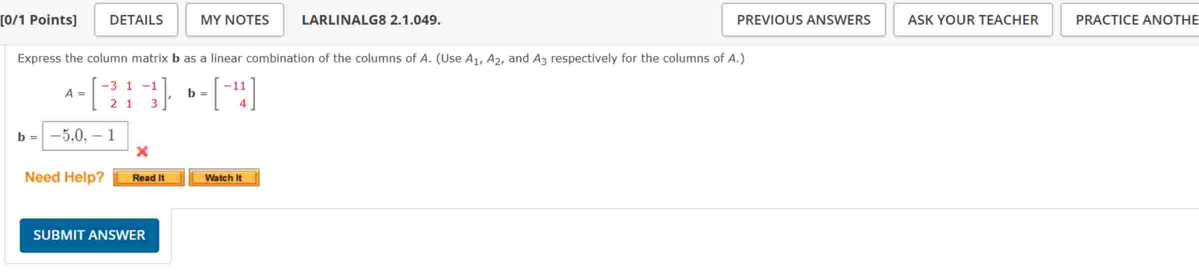 Solved Express the column matrix b as ﻿a linear combination | Chegg.com