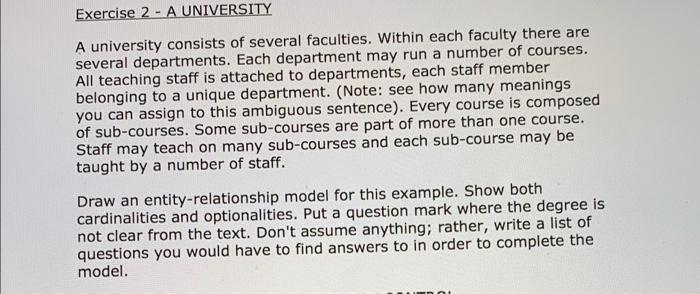 Solved Exercise 2 - A UNIVERSITY A university consists of | Chegg.com