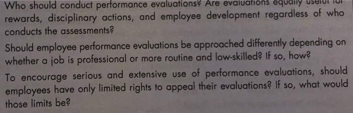 Solved Who should conduct performance evaluations? Are | Chegg.com