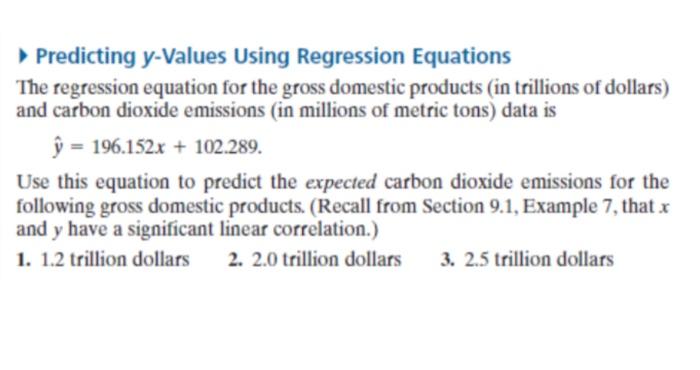 Solved Predicting y-Values Using Regression Equations The | Chegg.com