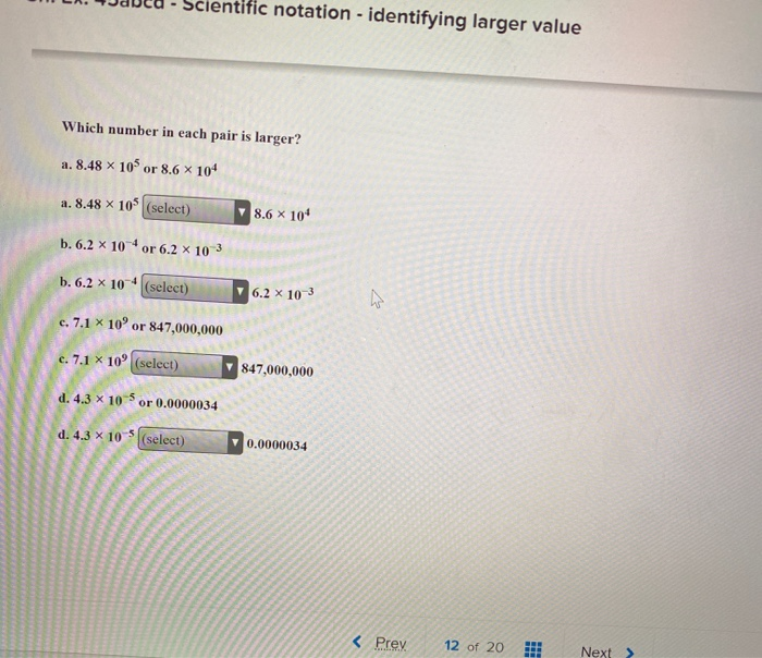 Solved tific notation - identifying larger value Which | Chegg.com