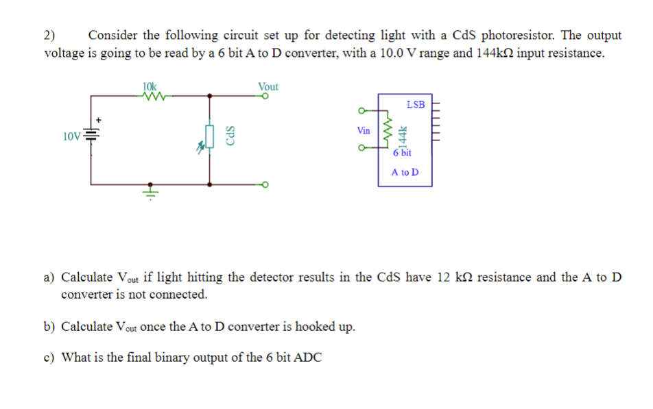 Solved Consider the following circuit set up for detecting | Chegg.com