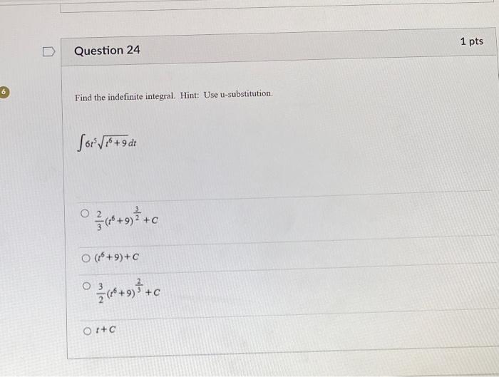 Solved Find the indefinite integral. Hint: Use | Chegg.com