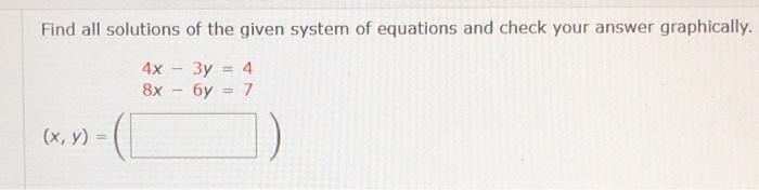 Solved Find all solutions of the given system of equations | Chegg.com