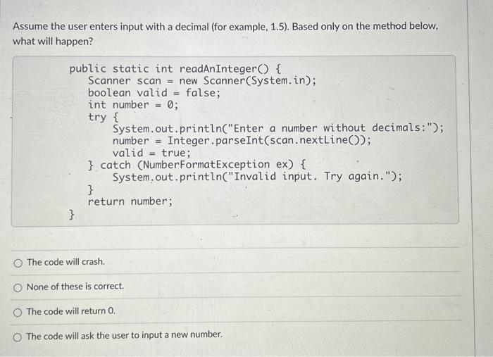 Solved Assume the user enters input with a decimal (for | Chegg.com