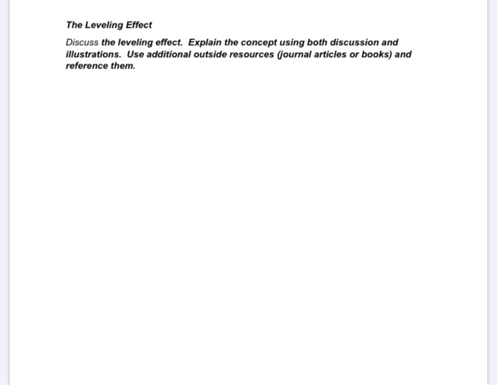 Solved The Leveling Effect Discuss the leveling effect. | Chegg.com