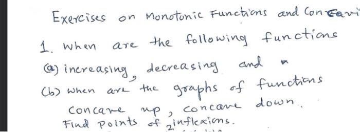 Solved Exercises on Monotonic Functions and Con Eav 1. When | Chegg.com