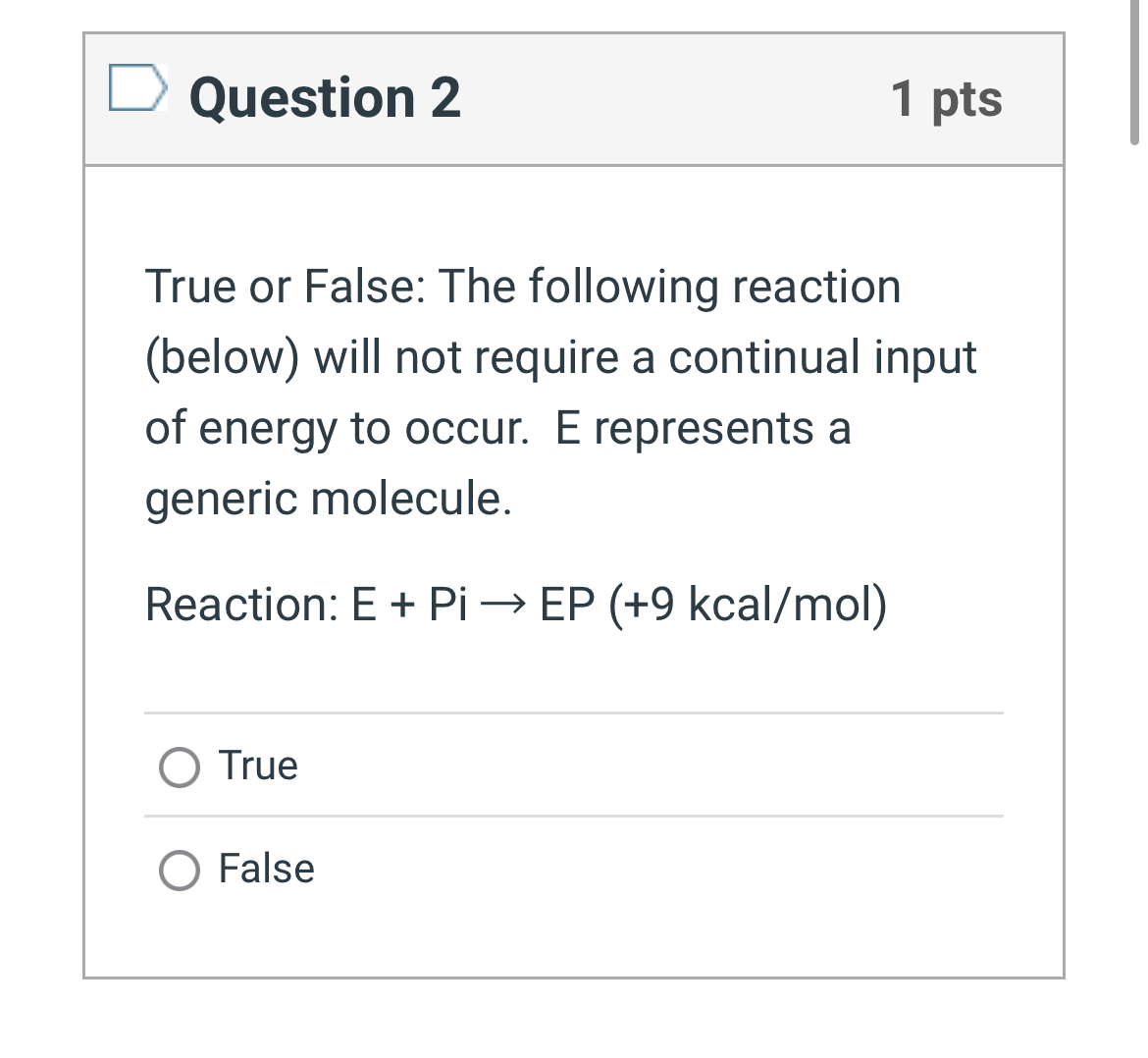 High Quality SOLUTION Question 21 ﻿ptsTrue or False: The following reaction | Chegg.com