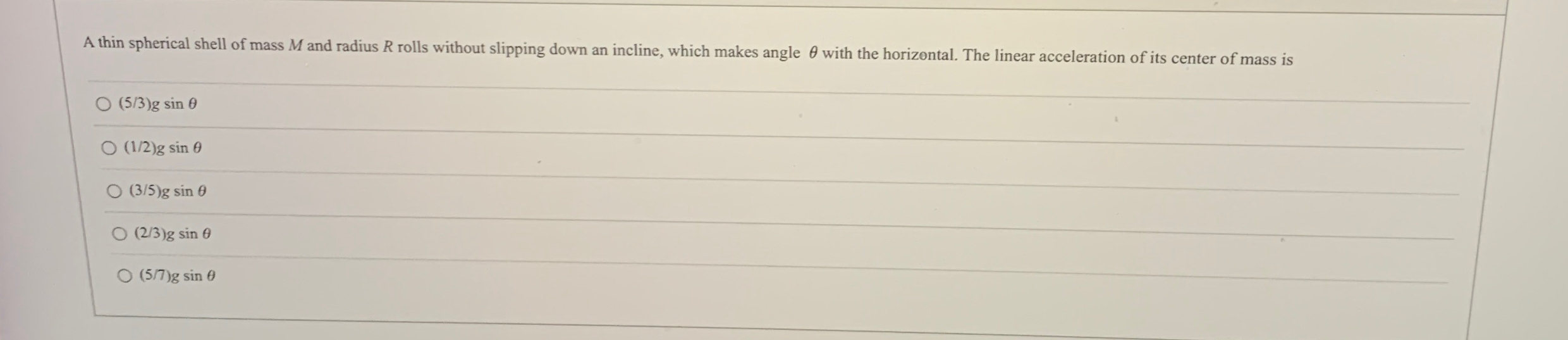 Solved A thin spherical shell of mass M ﻿and radius R ﻿rolls | Chegg.com