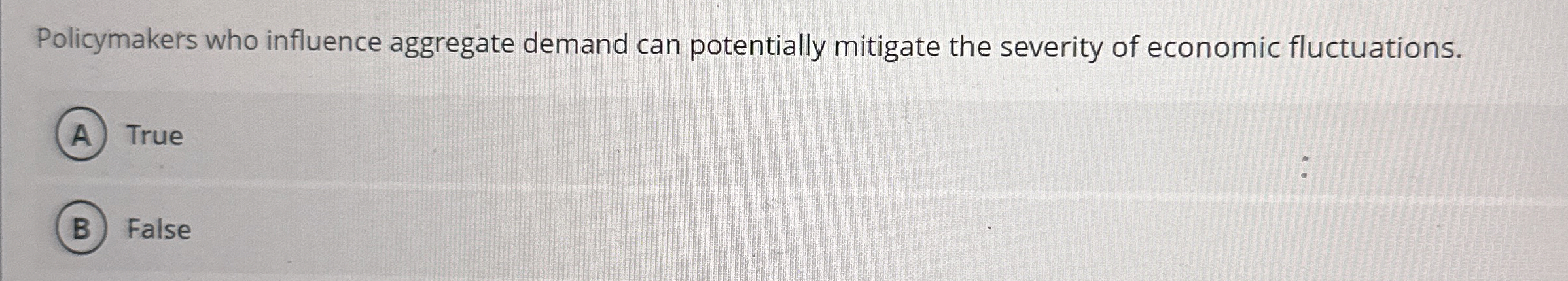 Solved Policymakers who influence aggregate demand can | Chegg.com