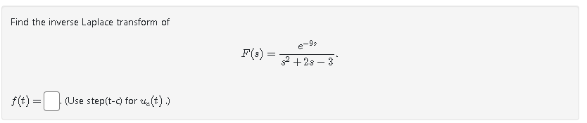 Solved Find the inverse Laplace transform | Chegg.com