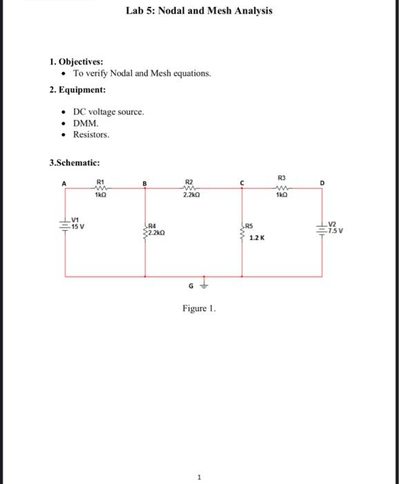 Solved 1. Objectives: - To verify Nodal and Mesh equations. | Chegg.com