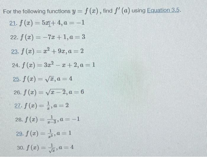 Solved For the following functions y=f(x), find f′(a) using | Chegg.com