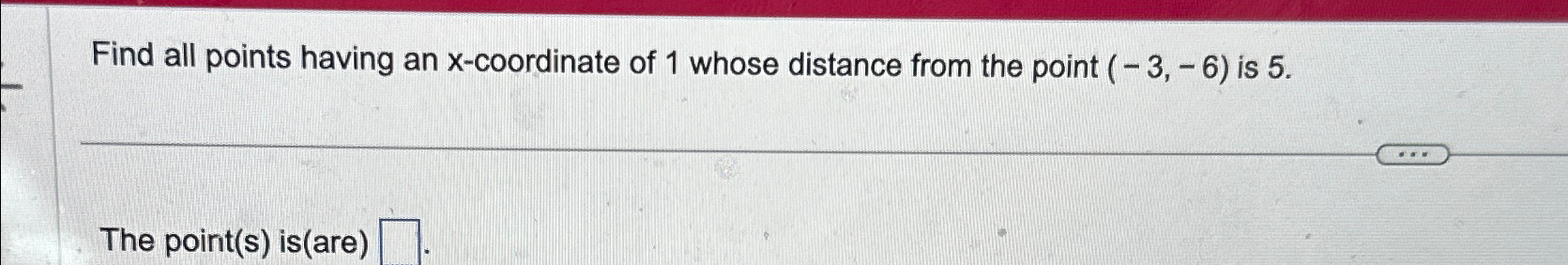 Solved Find all points having an x-coordinate of 1 ﻿whose | Chegg.com
