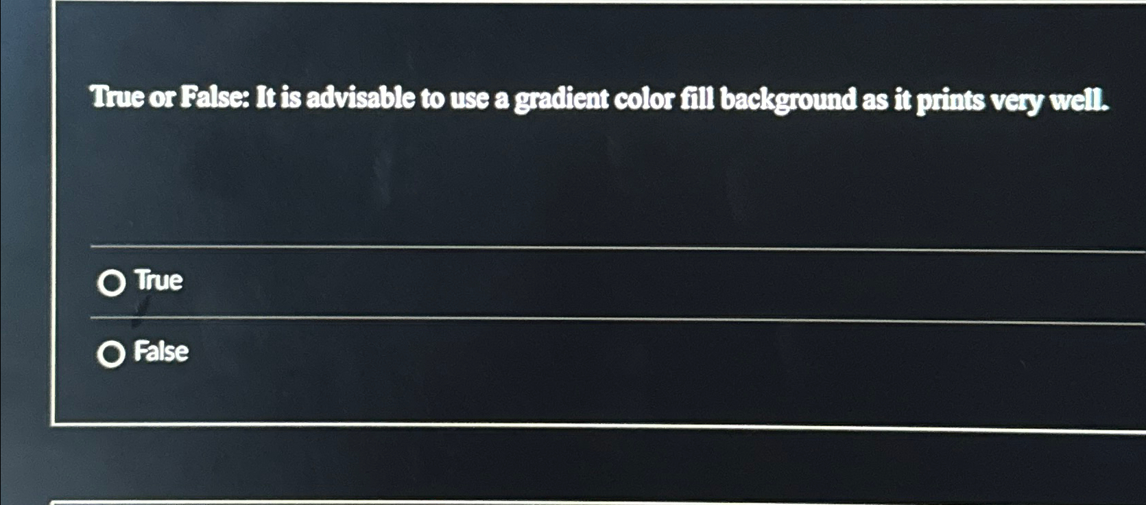 Solved True or False: It is advisable to use a gradient | Chegg.com