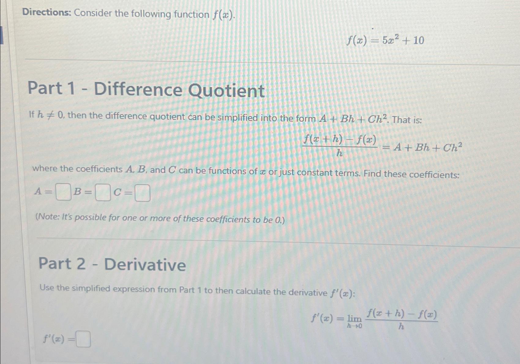 Solved Directions: Consider the following function | Chegg.com