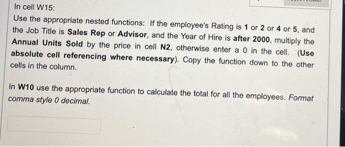 In cell U15: Use the appropriate nested functions: If | Chegg.com