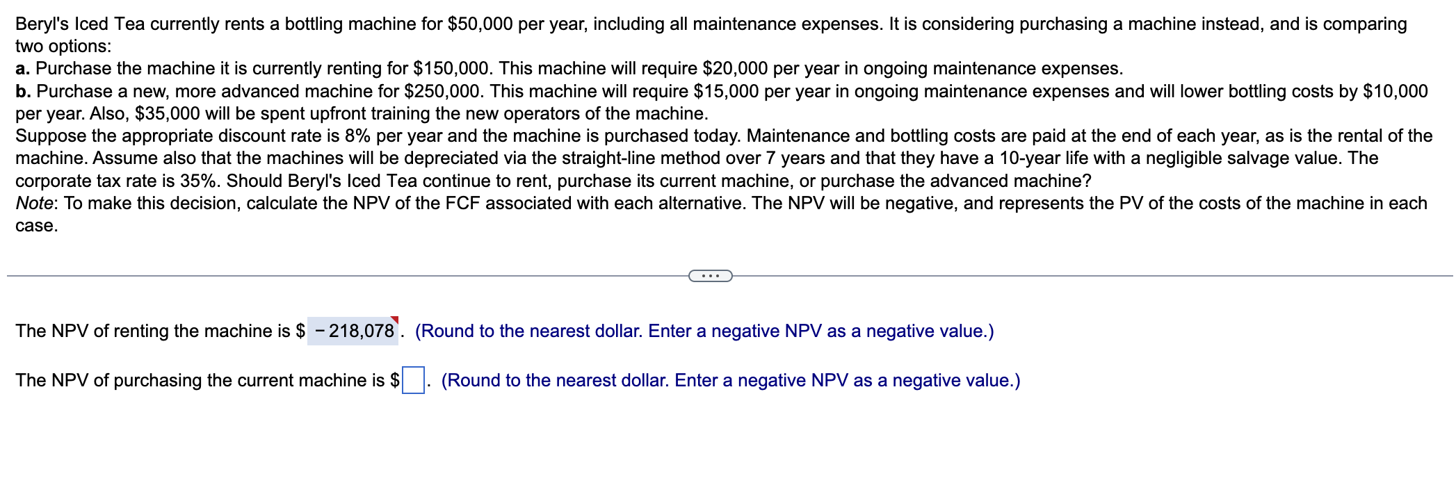 Solved Beryl's Iced Tea currently rents a bottling machine | Chegg.com