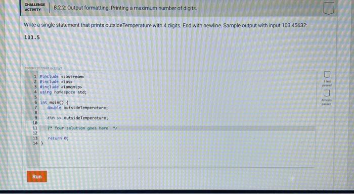 Solved Challenge Activity 822 Output Formatting Printing A
