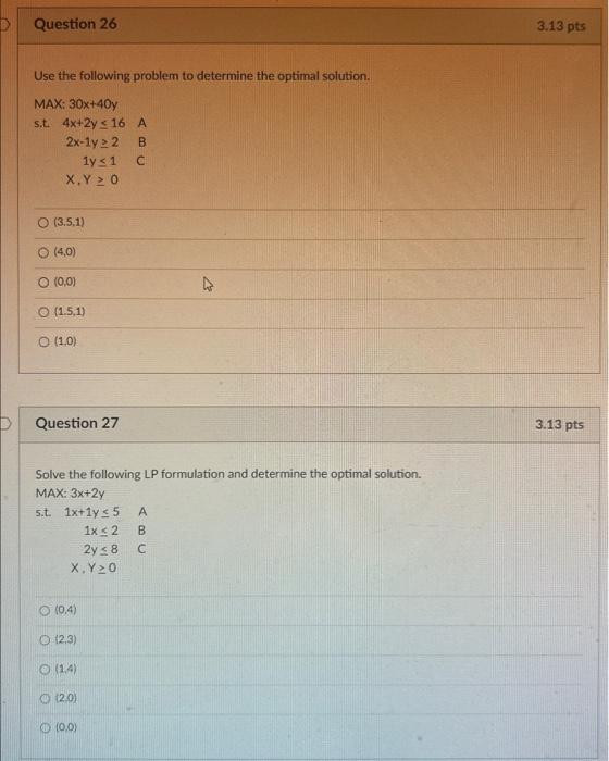 Solved Use the following problem to determine the optimal | Chegg.com