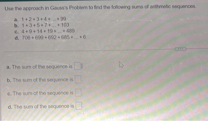 Solved Use the approach in Gauss's Problem to find the | Chegg.com
