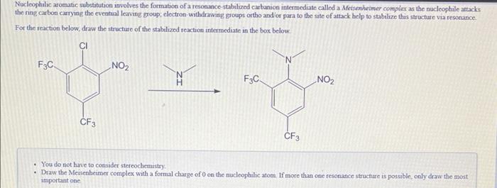 Solved Nucleophilic aromatic substitution involves the | Chegg.com