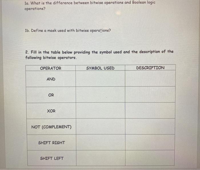 Solved 1a. What is the difference between bitwise operations | Chegg.com