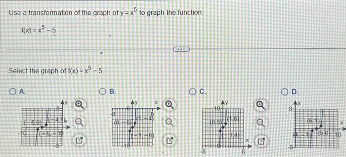 Solved Use a transformation of the graph of y=x^5 to graph | Chegg.com