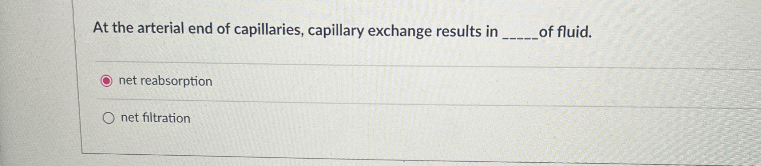Solved At the arterial end of capillaries, capillary | Chegg.com