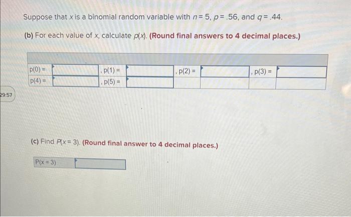 Solved Suppose that x is a binomial random variable with | Chegg.com