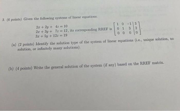 Solved 3. (6 points) Given the following systems of linear | Chegg.com