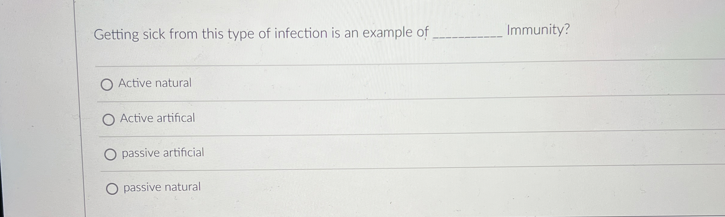 Solved Getting sick from this type of infection is an | Chegg.com