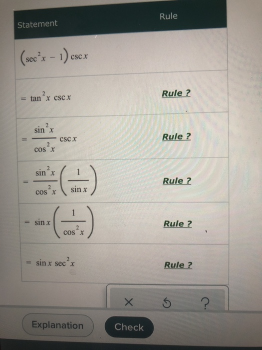 Solved Rule Statement (sec²x - 1) csc. 2 = tan X CSC.X Rule | Chegg.com