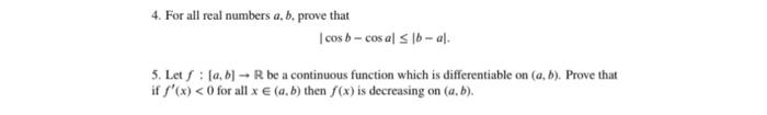 Solved 4. For all real numbers a,b, prove that | Chegg.com