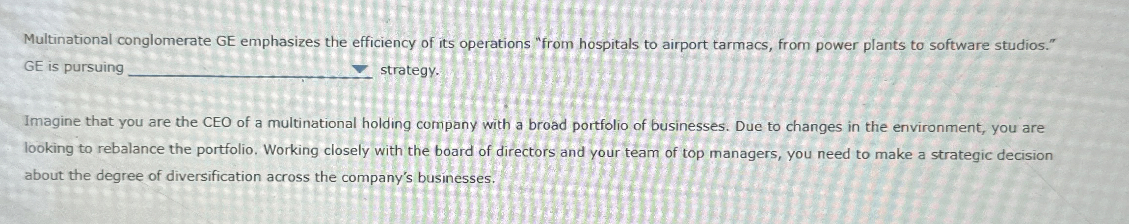 Solved Multinational conglomerate GE emphasizes the | Chegg.com