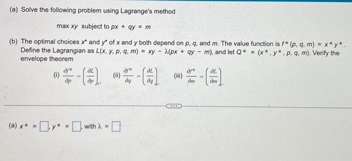 Solved (a) Solve the following problem using Lagrange's | Chegg.com