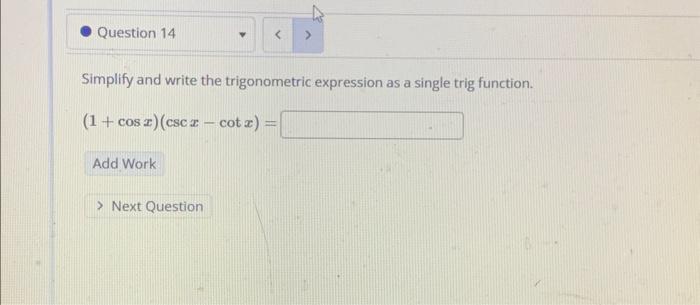 Solved Simplify and write the trigonometric expression as a | Chegg.com