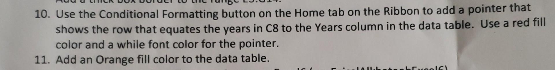 10. Use the Conditional Formatting button on the Home | Chegg.com