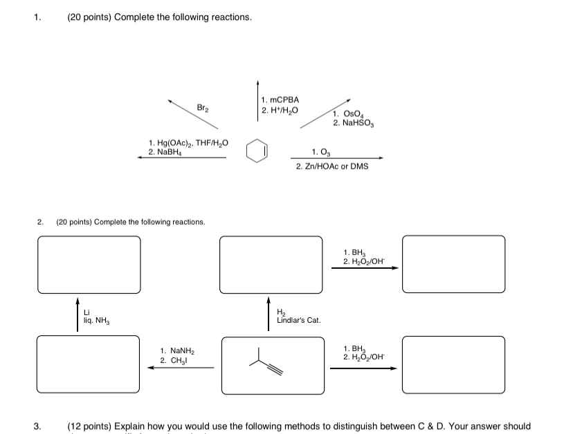 Solved (20 ﻿points) ﻿Complete the following reactions.(20 | Chegg.com
