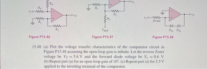 Solved Figure P15,46 15.48 (a) Plot the voltage transfer | Chegg.com