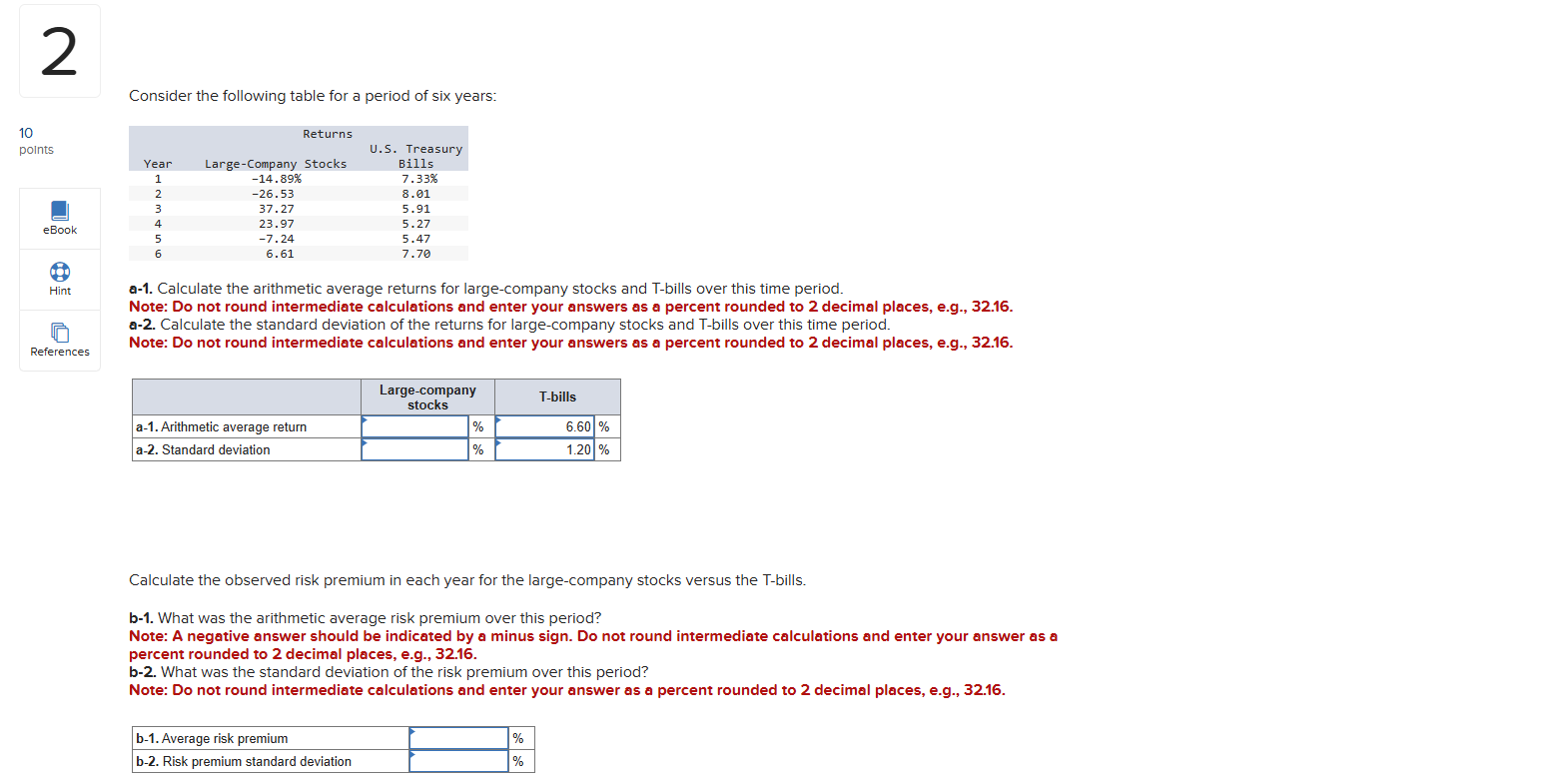Solved by an EXPERT Consider the following table for a period of six | Chegg.com