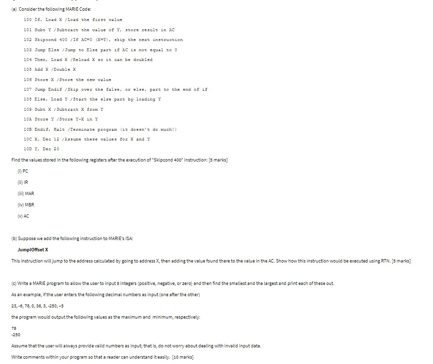 (a) Consider the following MARIE Code: 100 Is, Load X | Chegg.com