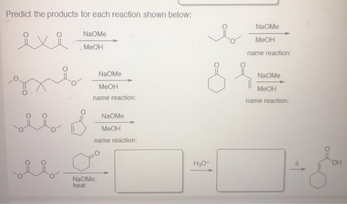 Solved Predict the products for each reaction shown below: | Chegg.com