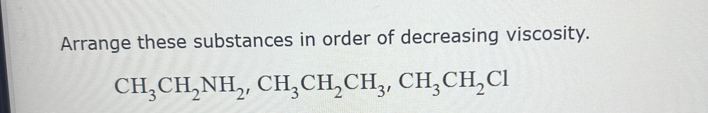 High Quality SOLUTION Arrange these substances in order of decreasing | Chegg.com